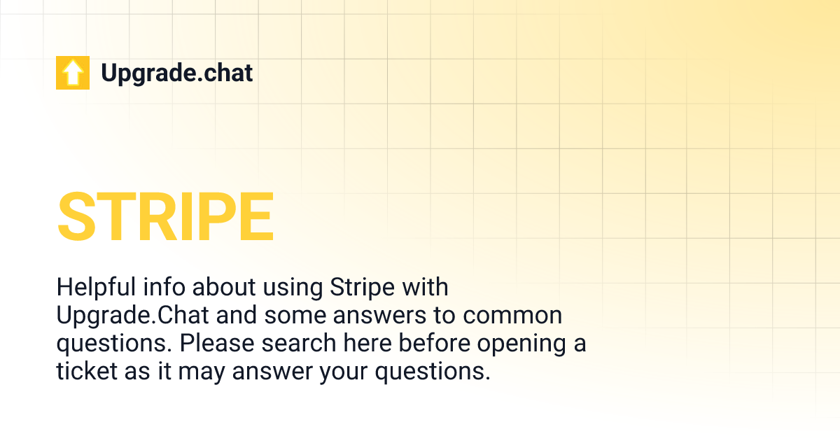 STRIPE | Upgrade.chat