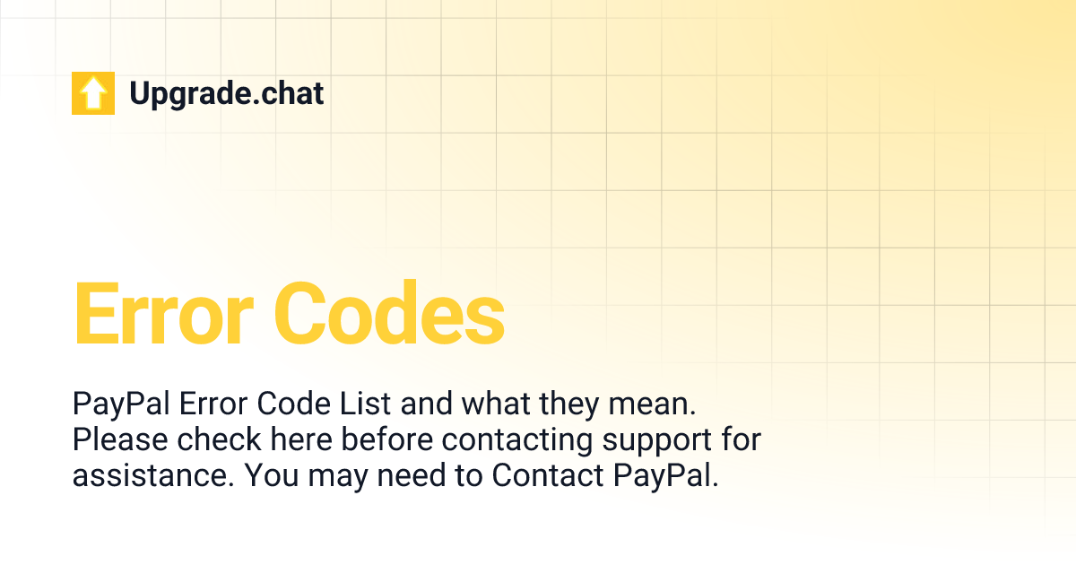 Error Codes | Upgrade.chat